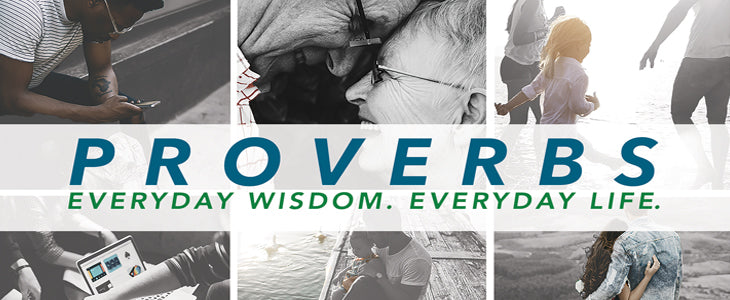 Proverbs: An Introduction – Living Grounded