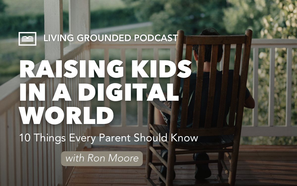 Episode 125 Raising Kids in a Digital World: 10 Things Parents Need to ...