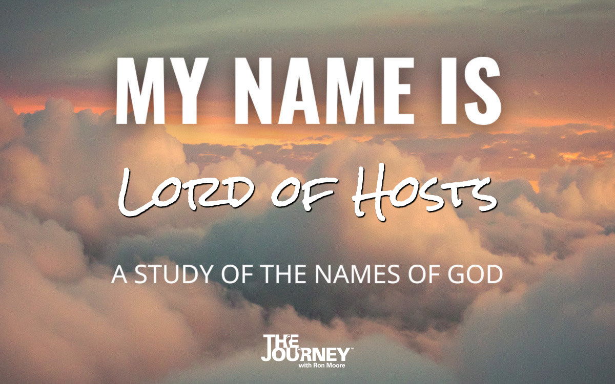Names of God: Lord of Hosts – Living Grounded